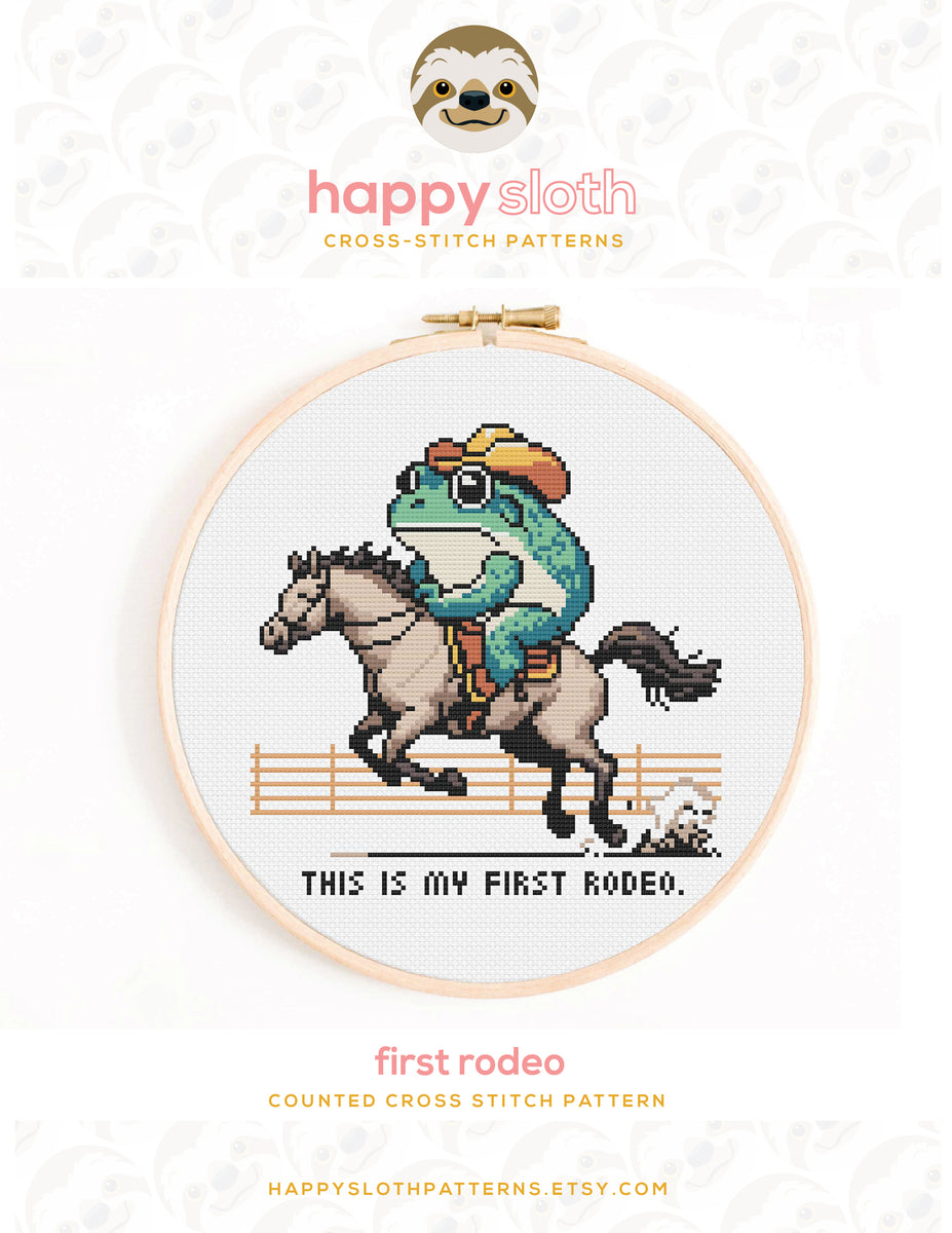 This is My First Rodeo Cross Stitch Pattern – Happy Sloth Patterns